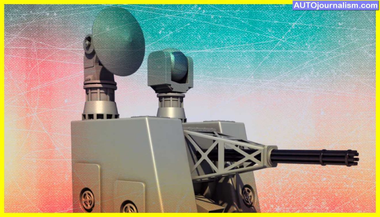 Top 10 Close In Weapon Systems In The World - CIWS System » AutoJournalism