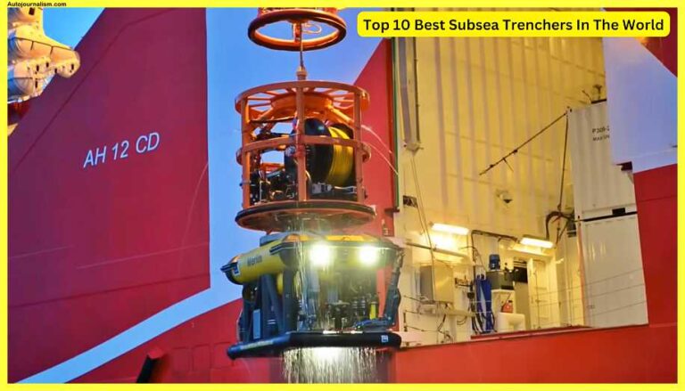Top 10 Best Subsea Trenchers In The World (Powerful Subsea TRENCHERS)